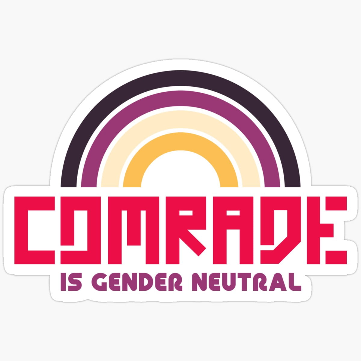 DOPASTICKER Comrade Is Gender Neutral Sticker. Gift You - Decorate ...