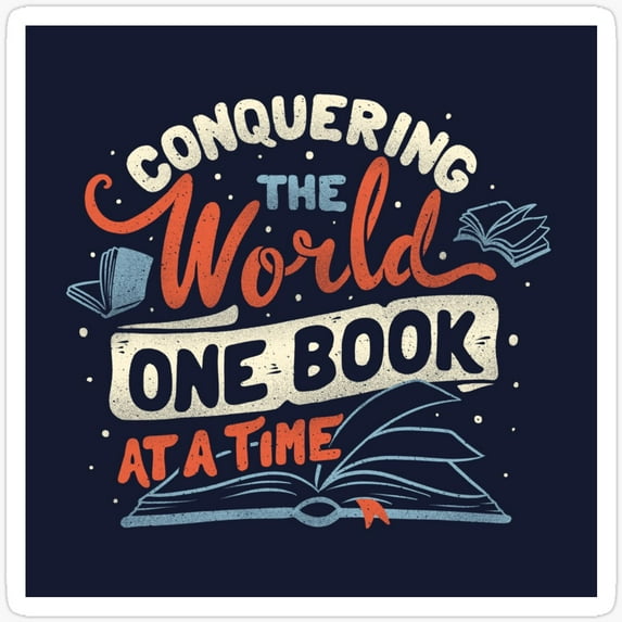 DOPASTICKER Conquering The World One Book At A Time Perfect Gift ...