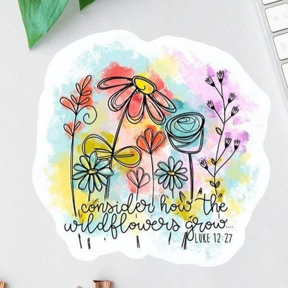 DOPASTICKER Consider How The Wildflowers Grow Sticker, Affirmation ...