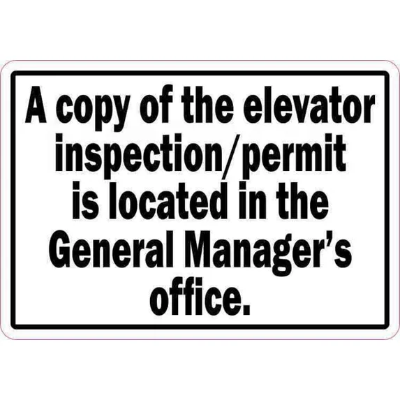 DOPASTICKER Copy Elevator Inspection,Permit Located In General Manager ...