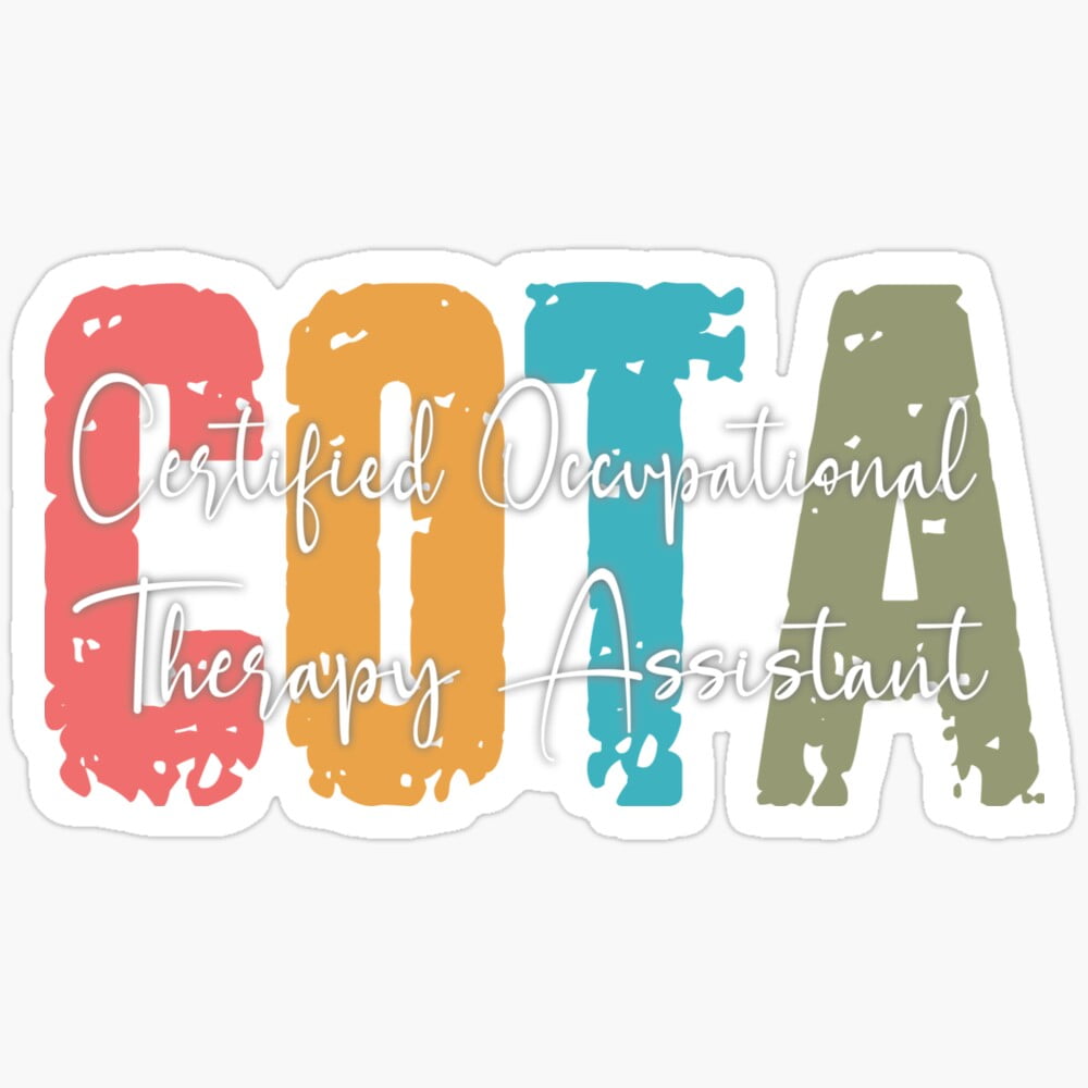 DOPASTICKER Cota Certified Occupational Therapy Assistant Appreciation ...