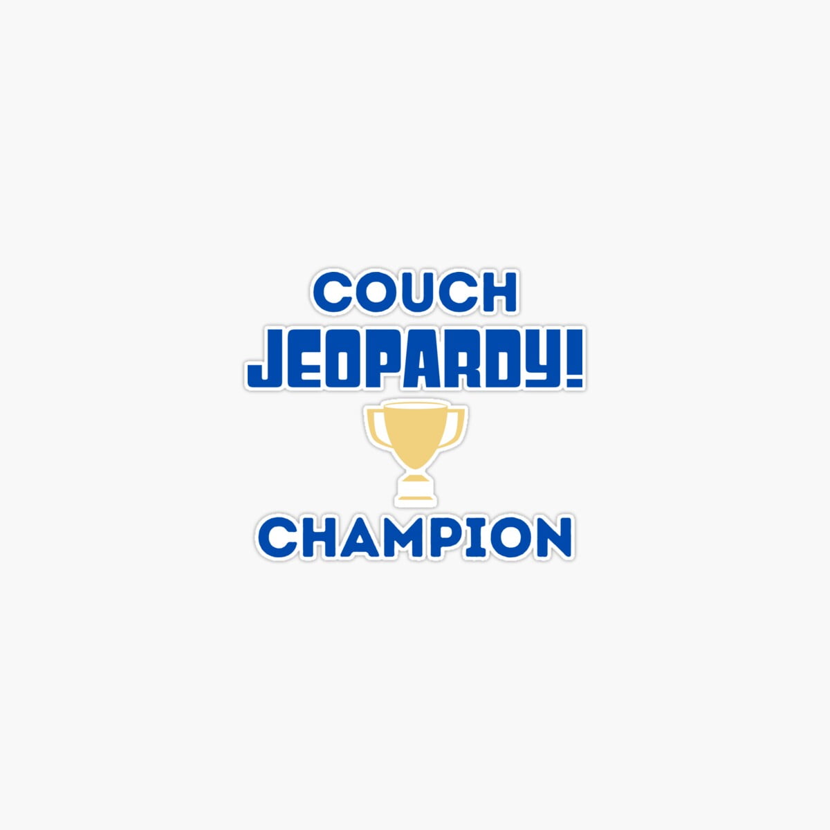 DOPASTICKER Couch Jeopardy Champion Sticker, Phone Sticker Car Sticker ...