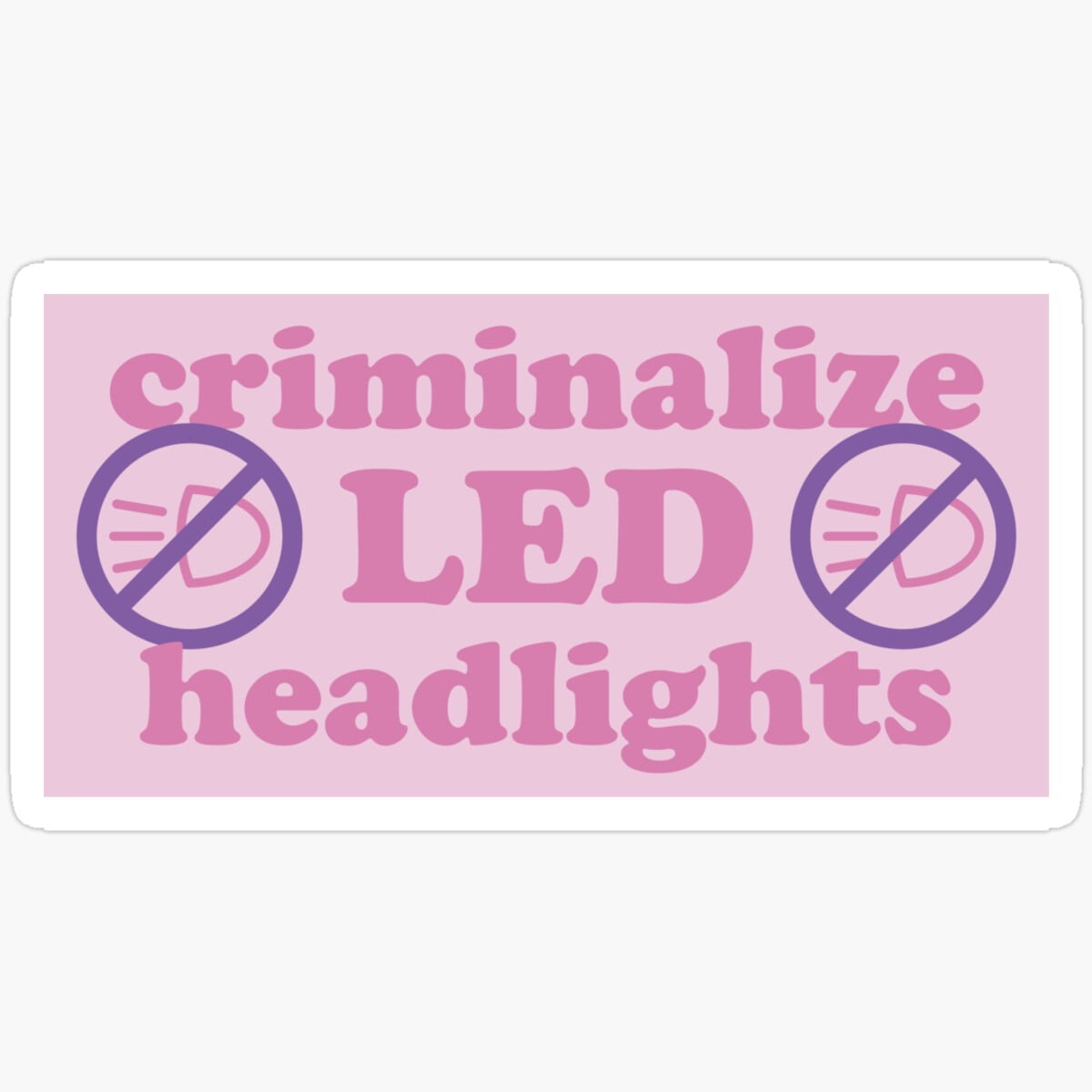 DOPASTICKER Criminalize Led Headlights Sticker. Gift You - Decorate ...