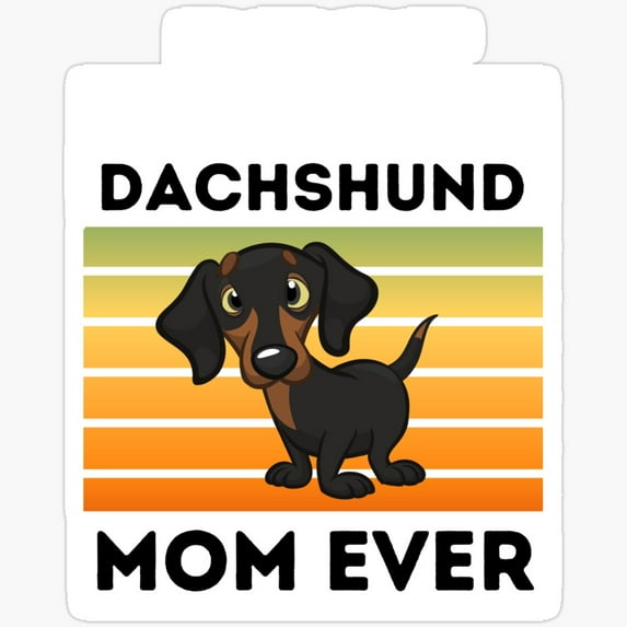 DOPASTICKER Dachshund Dog Mom Lovers, Mothers Day Gift Dachshund Lovers ...