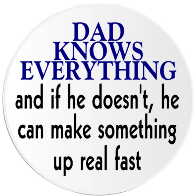 DOPASTICKER Dad Knows Everything He Can Make Something Up Phone Decal ...