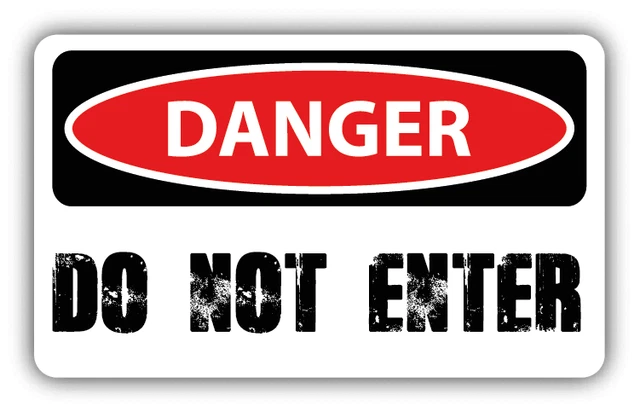 DOPASTICKER Danger Do Not Enter Sign Sticker Decal Phone Decal Water ...
