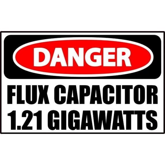 DOPASTICKER Danger Flux Capacitor 1.21 Gigawatts Sign Window Sticker ...