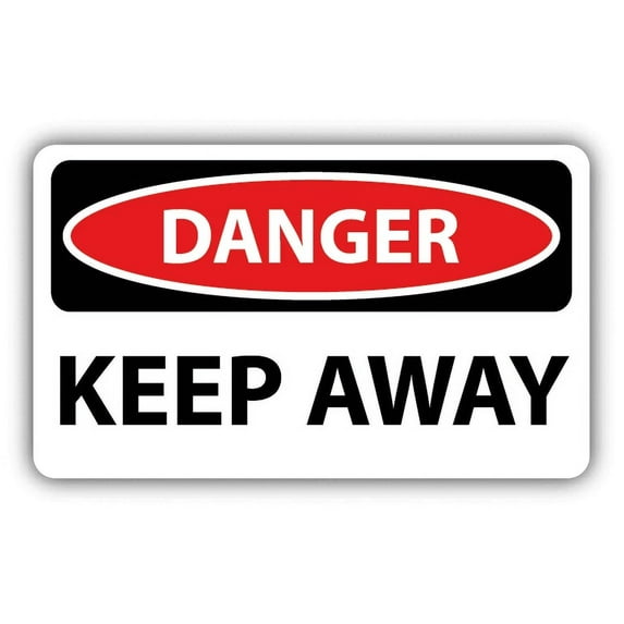 DOPASTICKER Danger Keep Away Sign Car Bumper Sticker Gift You, Phone ...