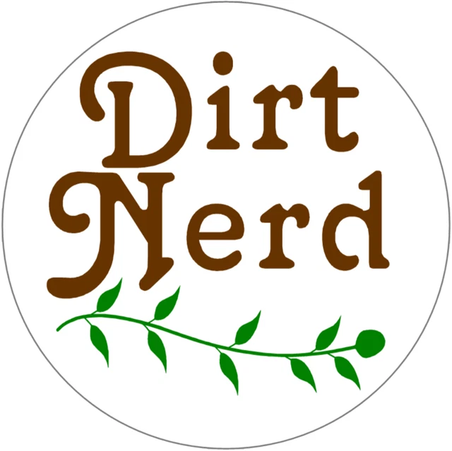 DOPASTICKER Dirt Nerd, 25 Circle Stickers, Farm Garden Gardener ...