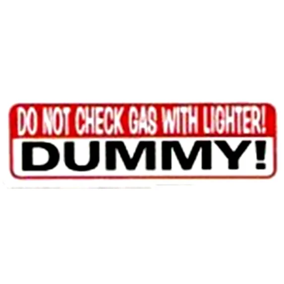 DOPASTICKER Do Not Check Gas With Lighter Dummy! Sticker Phone Decal ...