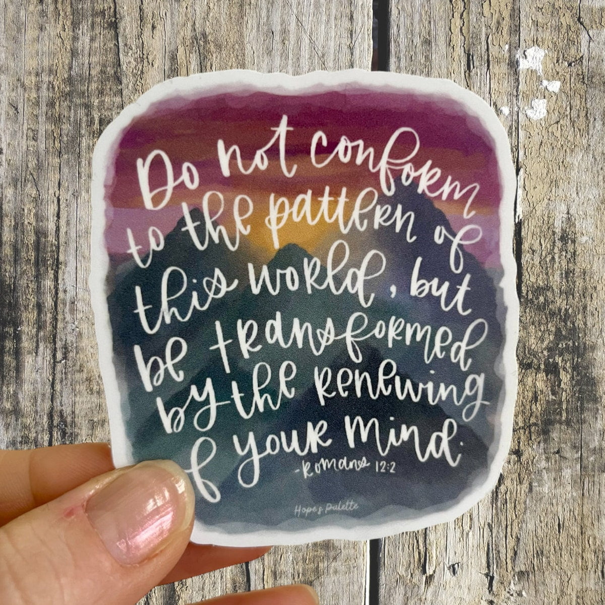 DOPASTICKER Do Not Conform Sticker, Watercolor Mountains Roman 12:2 ...
