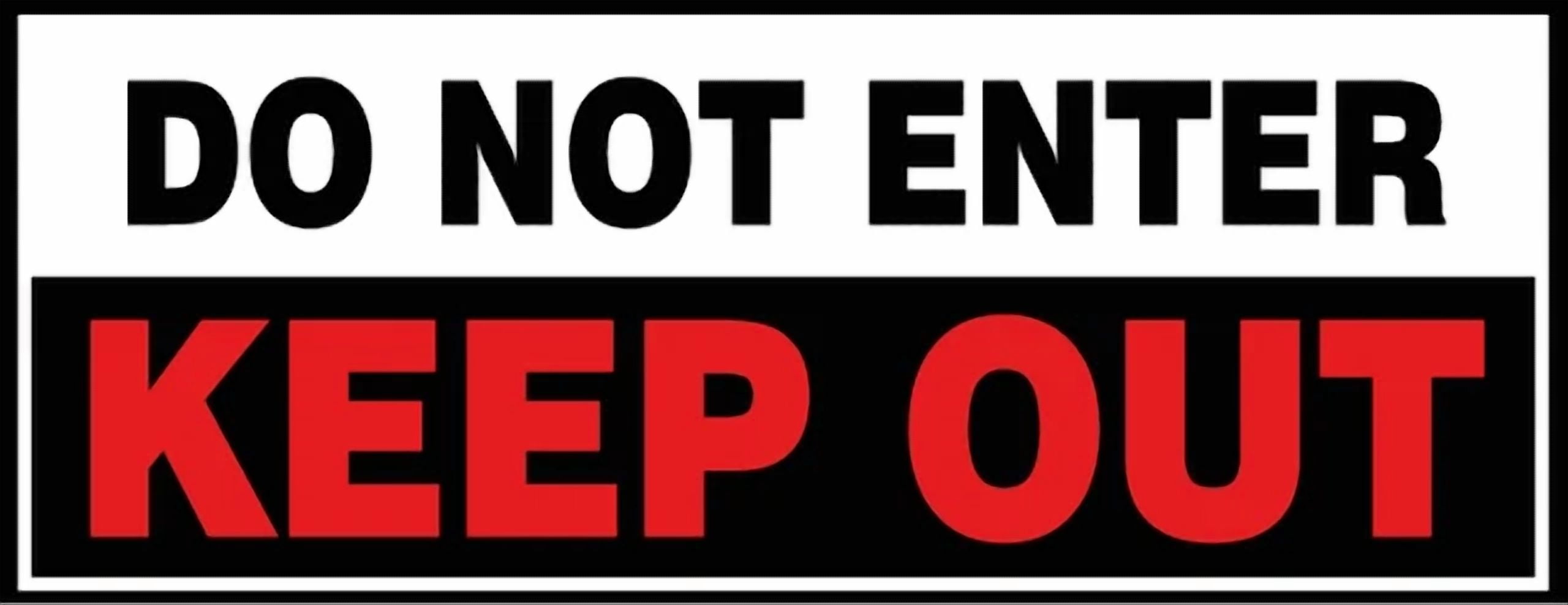 DOPASTICKER Do Not Enter Keep Out Red Sticker Decal Phone Decal Water ...