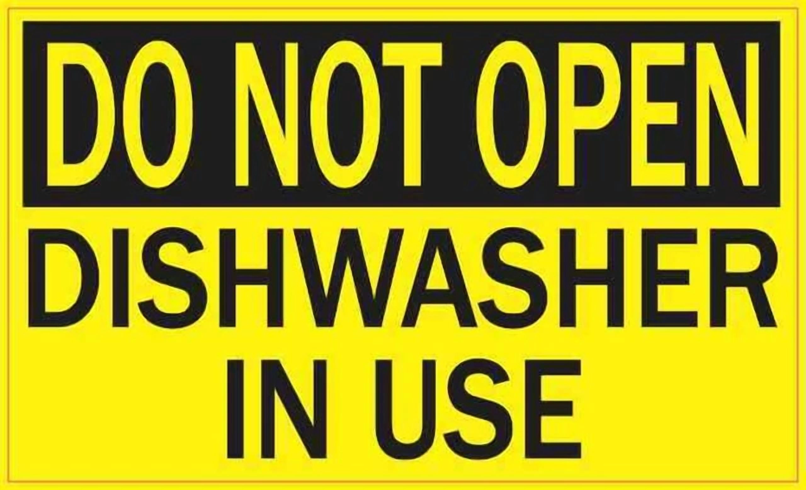 DOPASTICKER Do Not Open Dishwasher In Use Sticker Phone Sticker, Latop ...