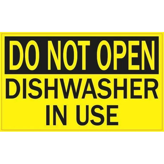 DOPASTICKER Do Not Open Dishwasher In Use Sticker Phone Sticker, Latop ...