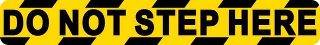 DOPASTICKER Do Not Step Here Permanent Sticker Wall Sticker Door ...