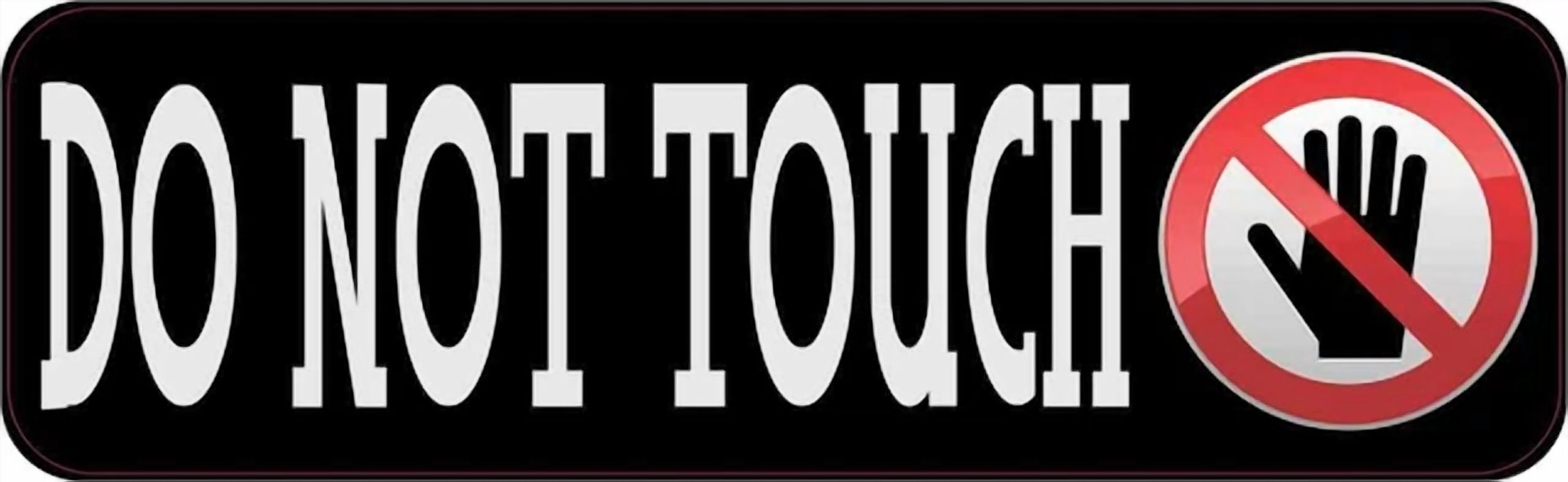 DOPASTICKER Do Not Touch Sticker Phone Sticker, Latop Sticker, Lover ...