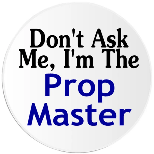 DOPASTICKER Don'T Ask Me I'M The Prop Master Sticker, Movie Phone Decal ...
