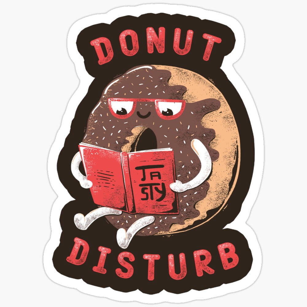 DOPASTICKER Donut Disturb Perfect Gift Everyone Phone Decal Water ...