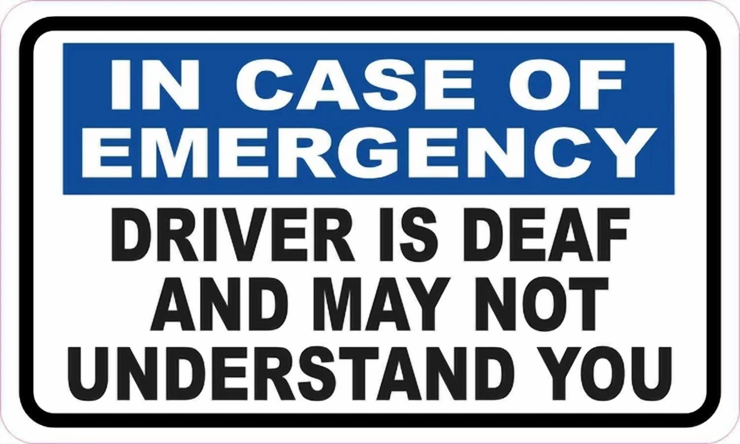 DOPASTICKER Driver Is Deaf And May Not Understand You Sticker Phone ...