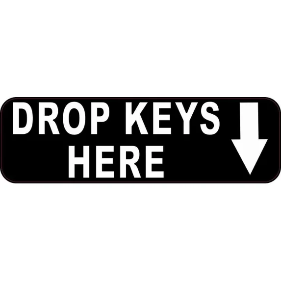 DOPASTICKER Drop Keys Here Sticker Phone Sticker, Latop Sticker, Lover ...