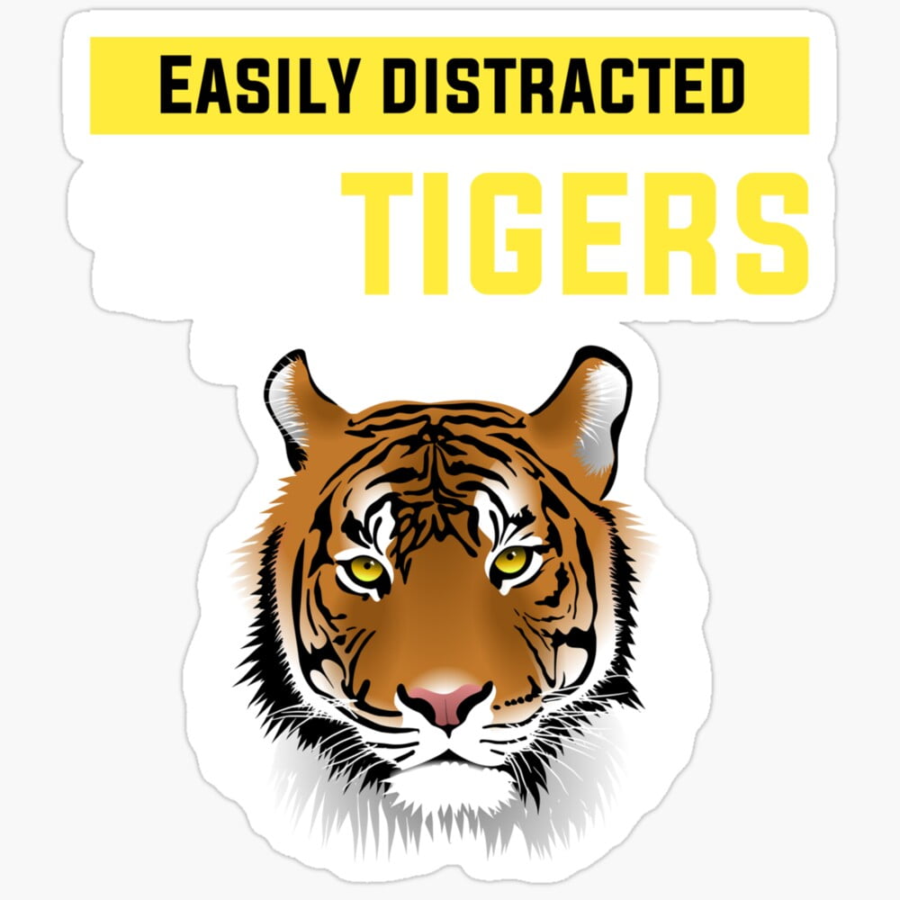 DOPASTICKER Easily Distracted By Tigers, Tigers Sticker Phone Sticker ...