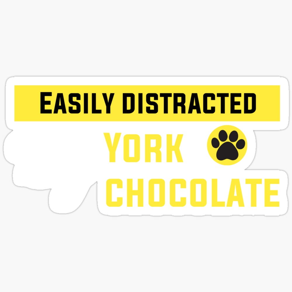 DOPASTICKER Easily Distracted By York Chocolate, York Chocolate Sticker ...