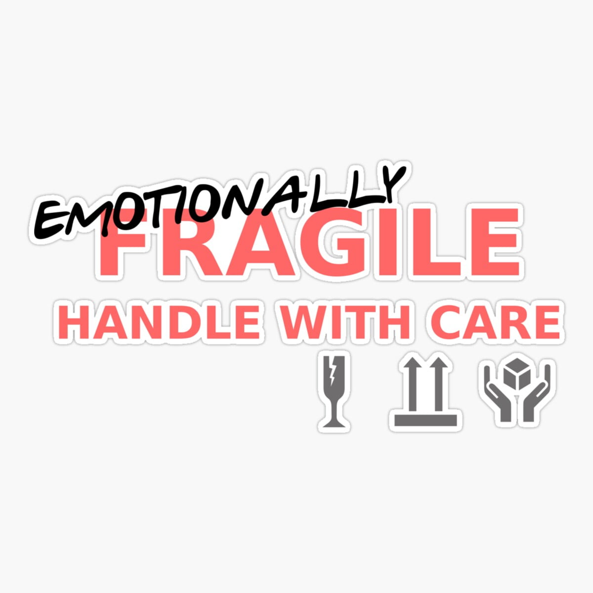 DOPASTICKER Emotionally Fragile, Handle With Care Sticker, Phone ...