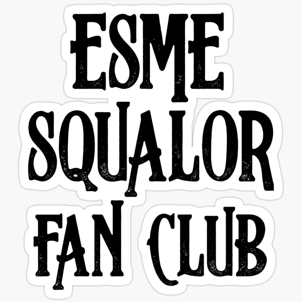 DOPASTICKER Esmequalor Fan Club Aeries Of Unfortunate Events Perfect ...