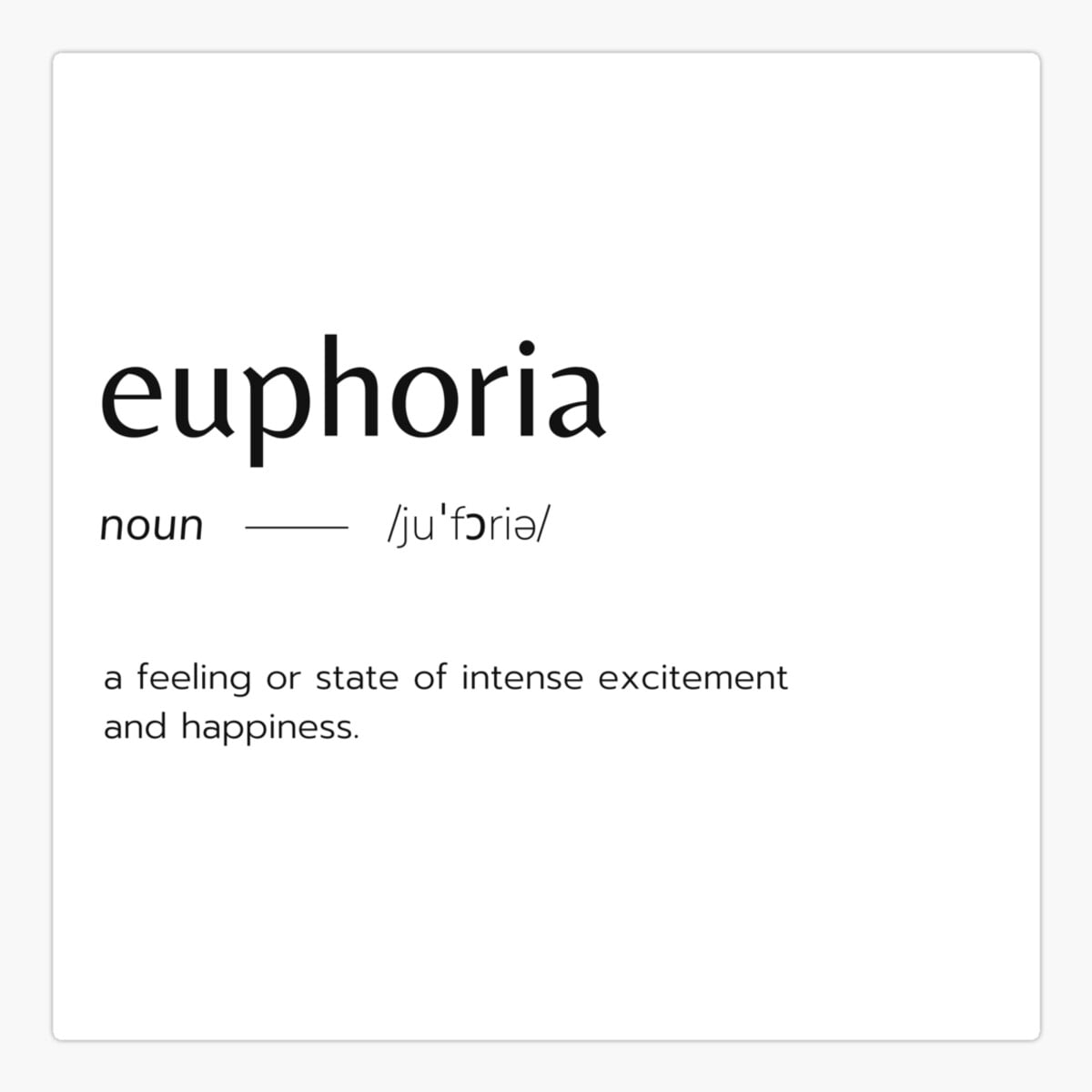 DOPASTICKER Euphoria Dictionary Definition Happiness Sticker, Phone ...