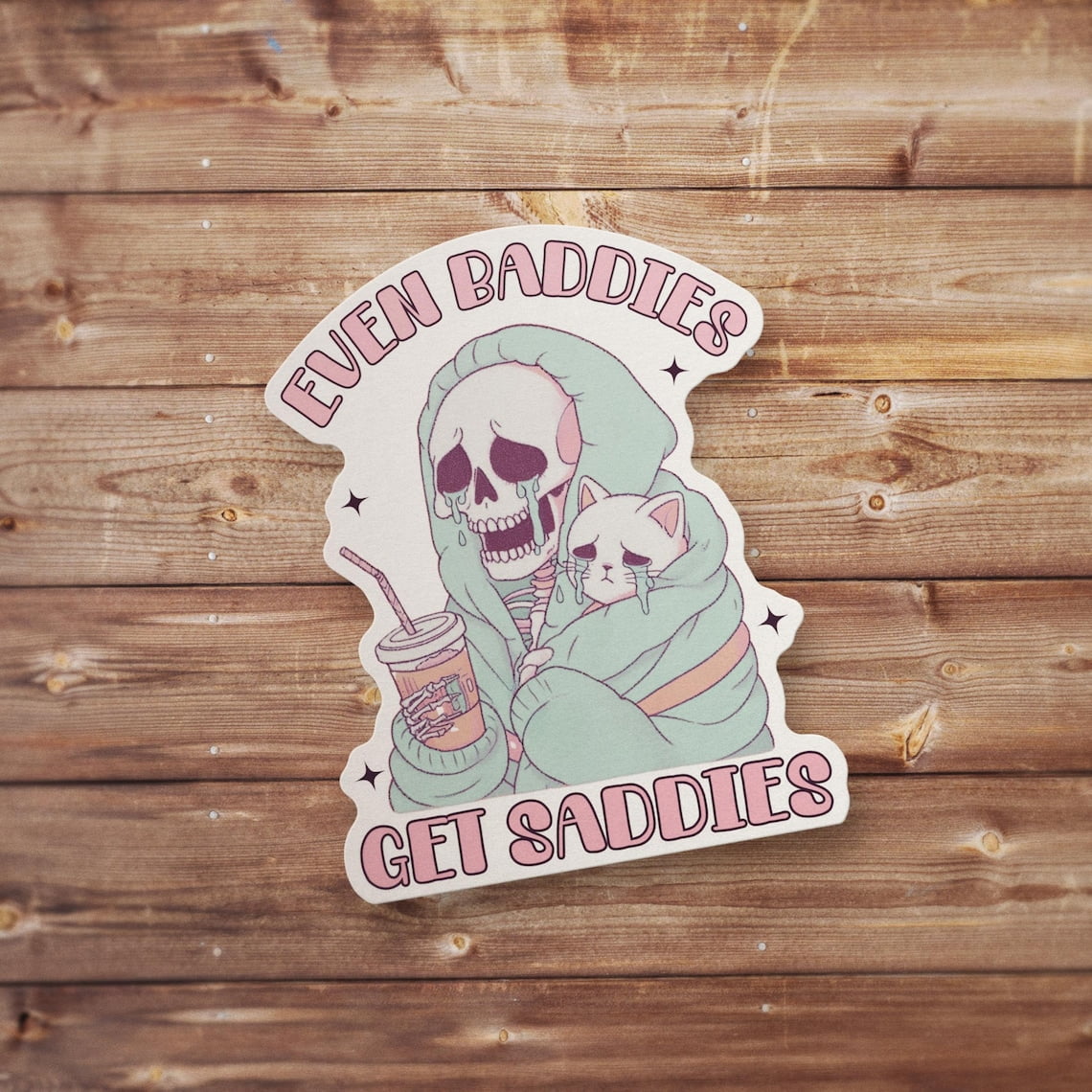 DOPASTICKER Even Baddies Get Saddies, Sticker For Water Bottles, Cars ...