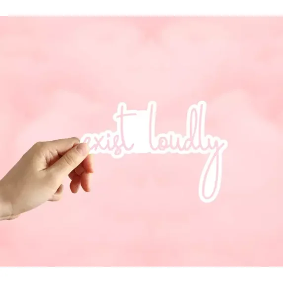 DOPASTICKER Exist Loudly Sticker Living Sticker Phone Decal Water ...