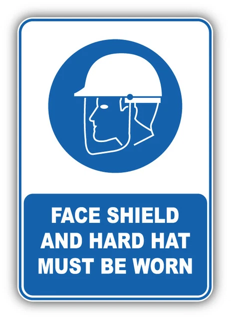 DOPASTICKER Face Shield And Hard Hat Must Be Worn Mandatory Sign Phone ...