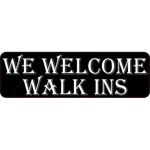 DOPASTICKER Fancy We Welcome Walk Ins Sticker Business Door Sticker ...