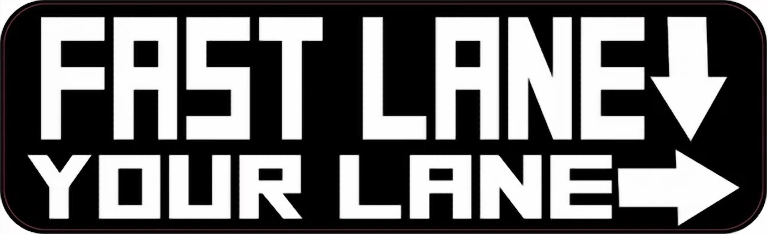 DOPASTICKER Fast Lane Your Lane Sticker Phone Sticker, Latop Sticker ...