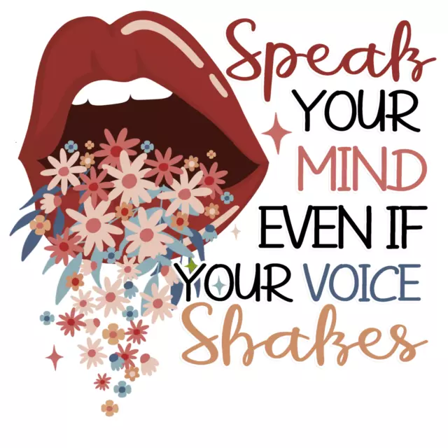 DOPASTICKER Feminist Sticker Quote Speak Your Mind Even If Your Voice ...