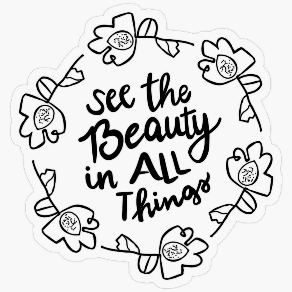 DOPASTICKER Flower Doodle See The Beauty In All Things Sticker Phone ...