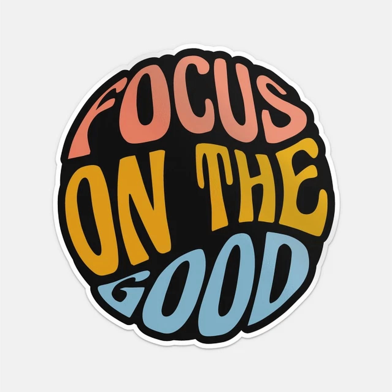 DOPASTICKER Focus On The Good Sticker Decal Phone Decal Water Bottle ...