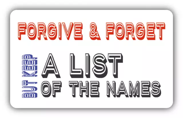 DOPASTICKER Forgive And Forget Slogan Sticker Decal Phone Decal Water ...