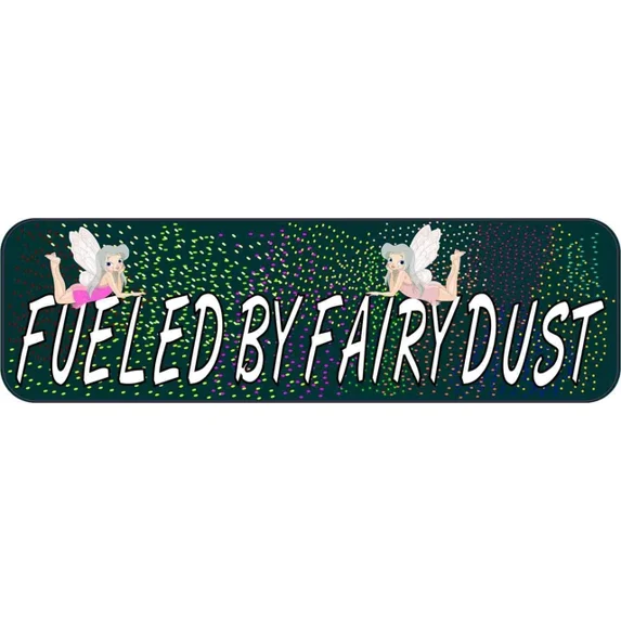 DOPASTICKER Fueled By Fairy Dust Sticker Phone Sticker, Latop Sticker ...