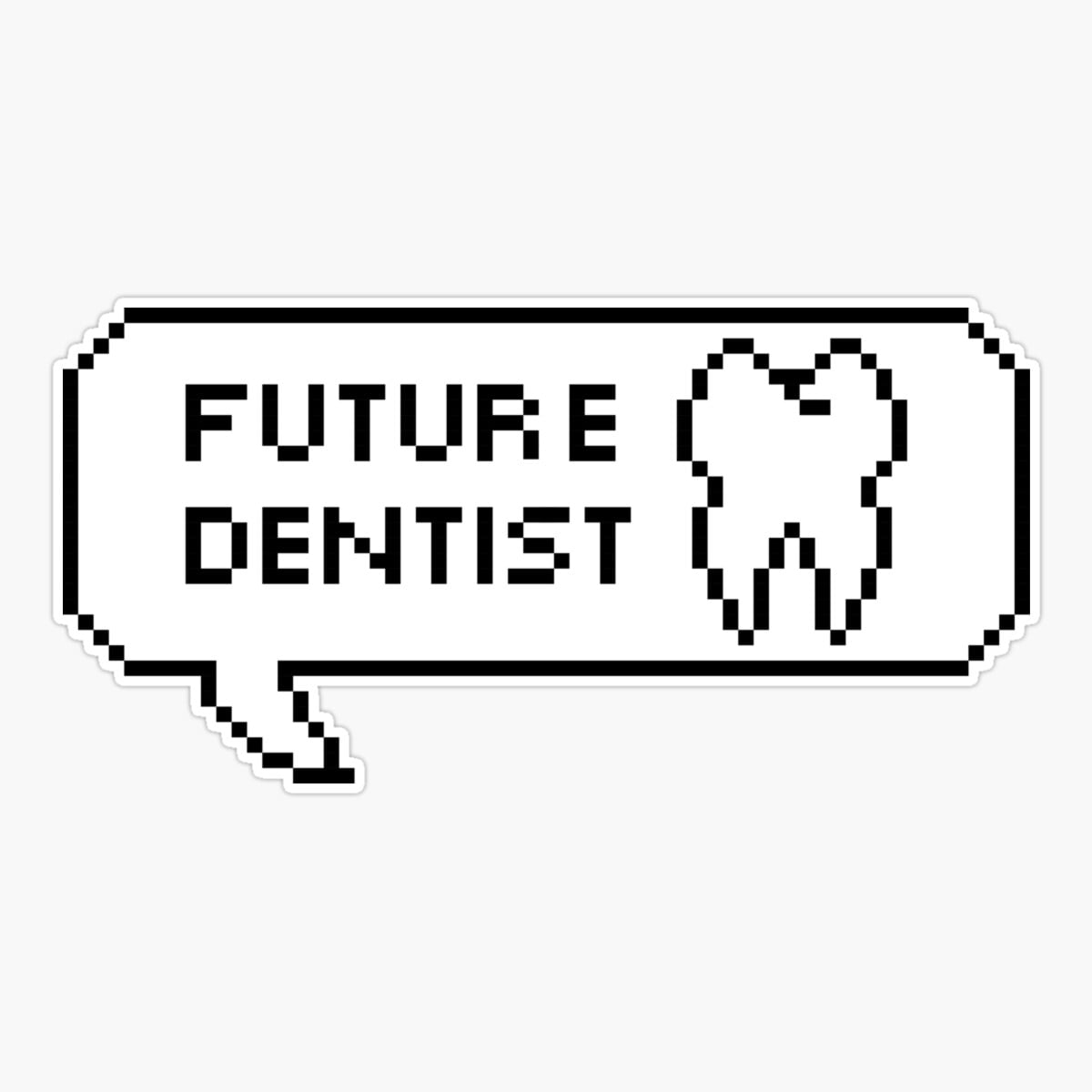 DOPASTICKER Future Dentist, Pixel Art Sticker, Phone Sticker Car ...