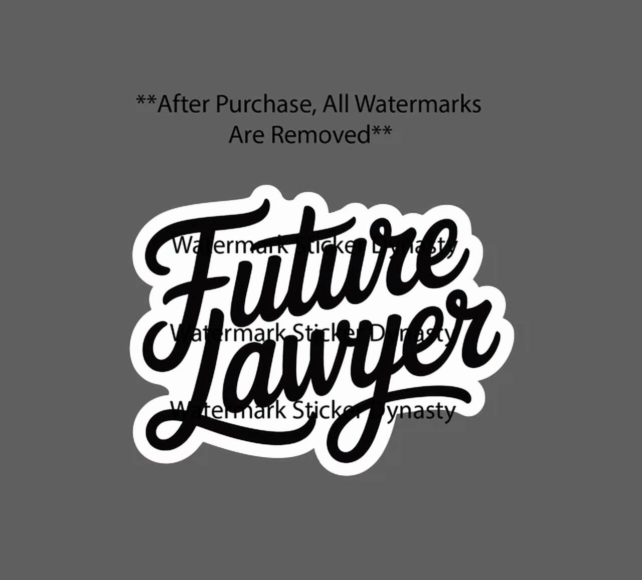 DOPASTICKER Future Lawyer Sticker School College Law Quote Work Sticker ...