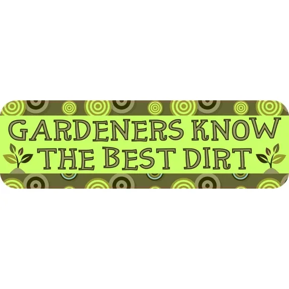 DOPASTICKER Gardeners Know The Best Dirt Sticker Phone Sticker, Latop ...