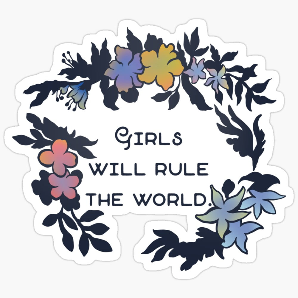 DOPASTICKER Girls Will Rule The World Gift You - Phone Stickers ...