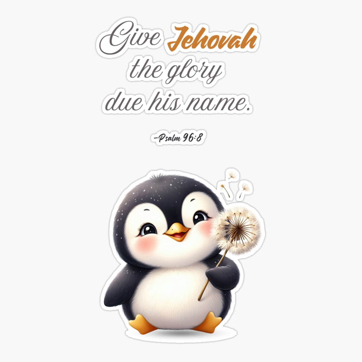 DOPASTICKER Give Jehovah The Glory Due His Name, Psalm 96:8 2025 Jw ...