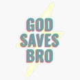 DOPASTICKER God Saves Bro Sticker, Phone Sticker Water Bottle Sticker ...