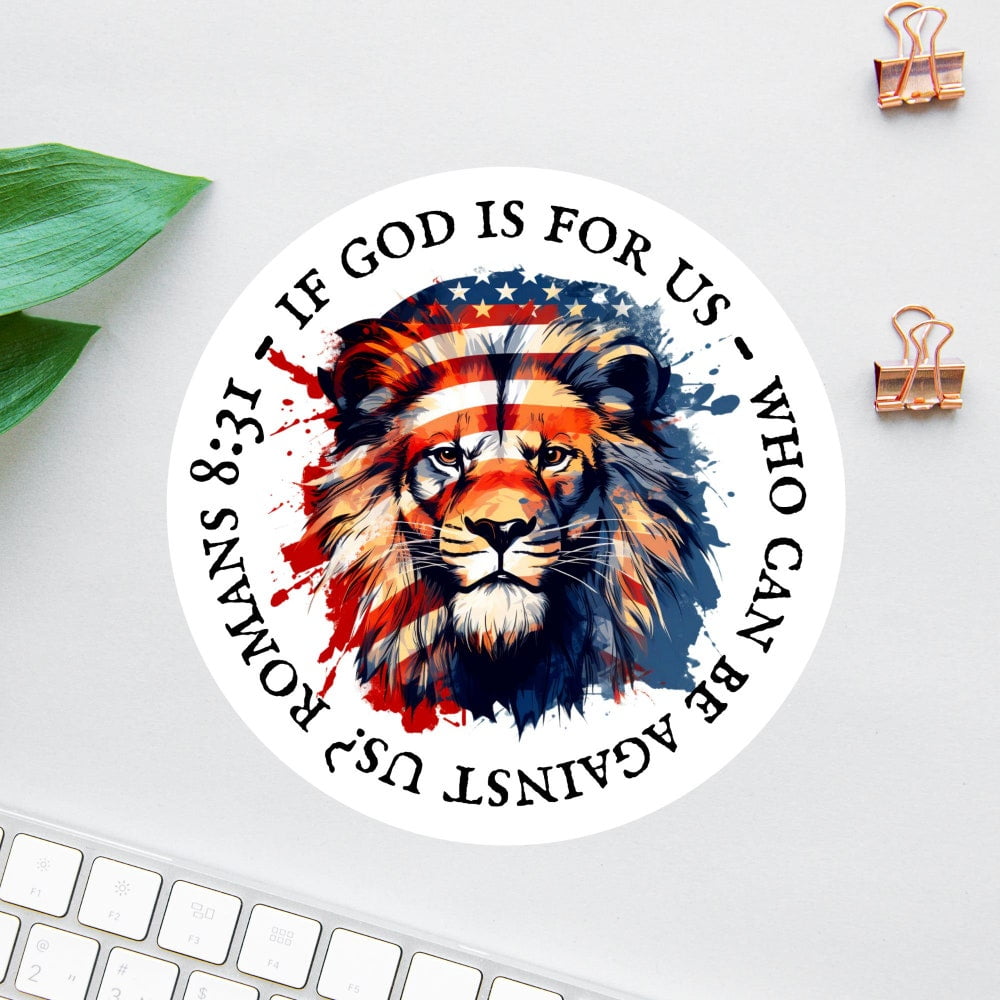 DOPASTICKER If God Is For Us Sticker, Patriotic Lion Stickers, Man Of ...