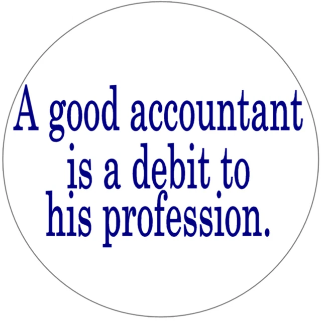 DOPASTICKER Good Accountant Is A Debit To His Profession Sticker Phone ...