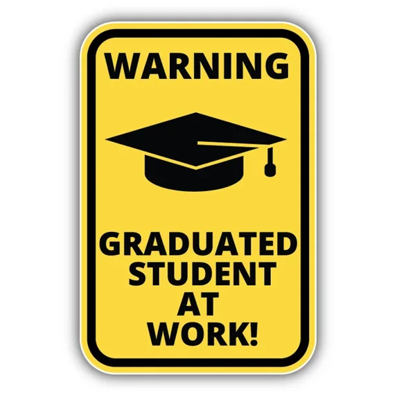 DOPASTICKER Graduated Student At Work Warning Sign Sticker Decal Phone ...