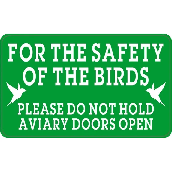 DOPASTICKER Green Do Not Hold Aviary Doors Open Sticker Zoo Animal ...