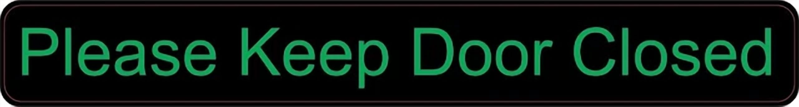 DOPASTICKER Green Please Keep Door Closed Sticker Business Office ...